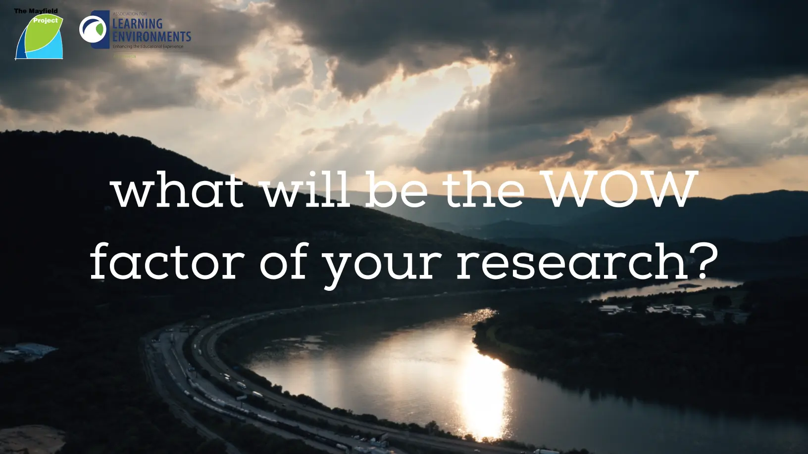 What is the WOW factor of your research? - Learning Environments ...